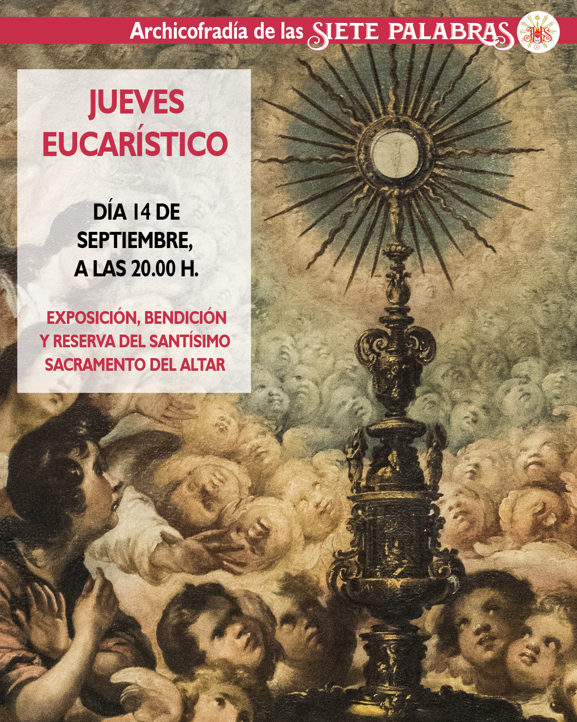 Jueves Eucarístico - Las Siete Palabras de Sevilla